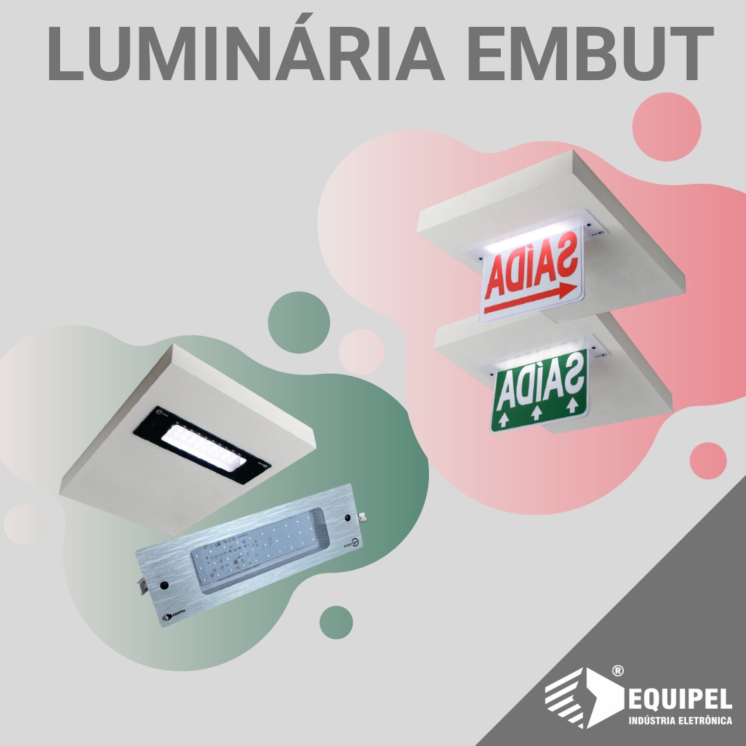 Lançamento: Luminária Linha Embut - Equipel
